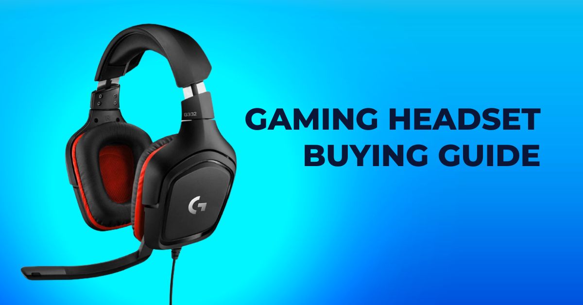Gaming Headset Buying Guide: All You Need to Know - Aspire360